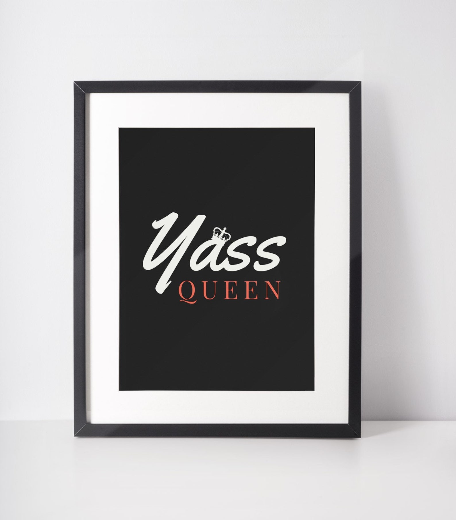 Yass Queen Bold Typographic Print With Optional Framed Etsy