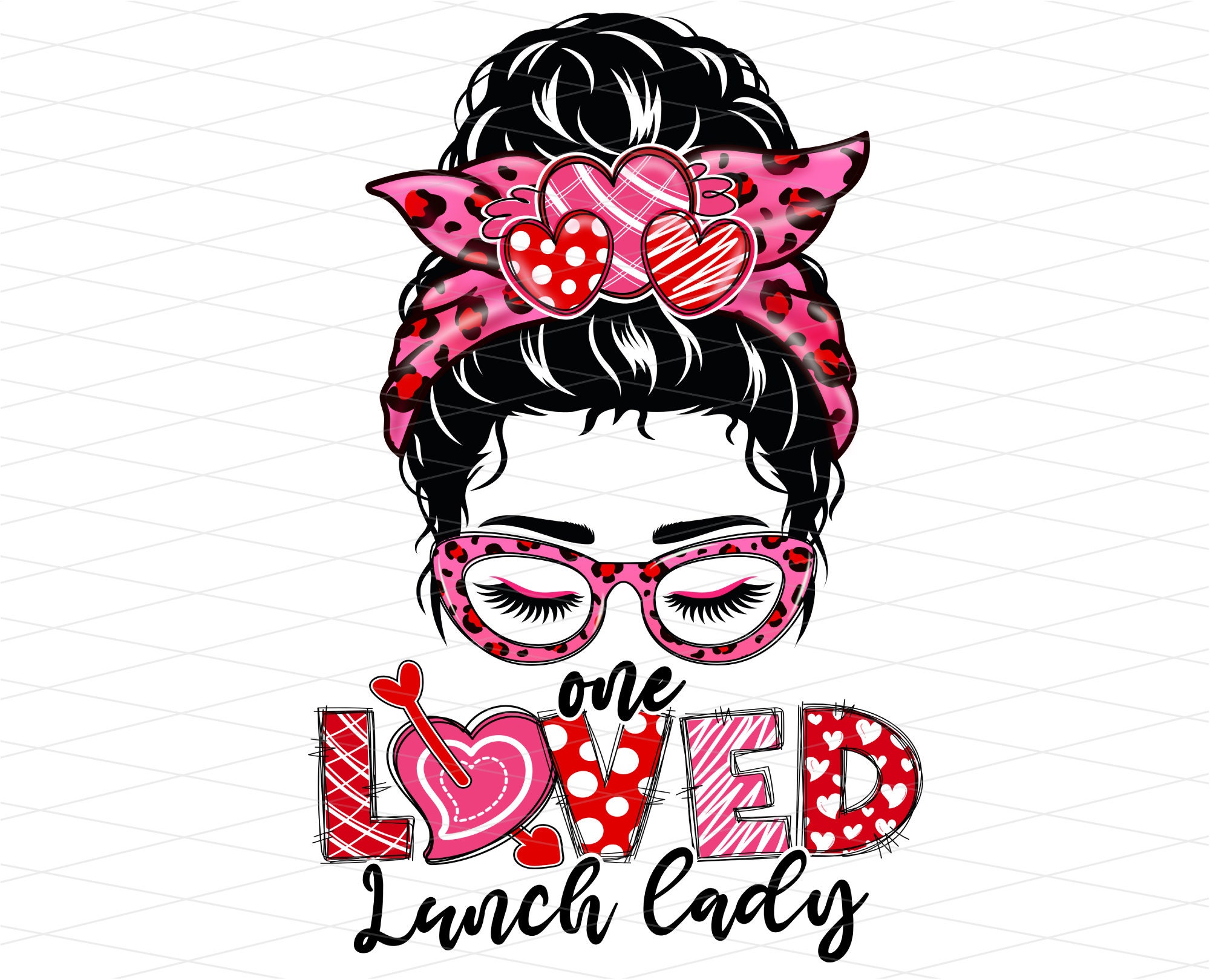 One Loved Lunch Lady Messy Bun Png, One Loved Lunch Lady Png, Love ...