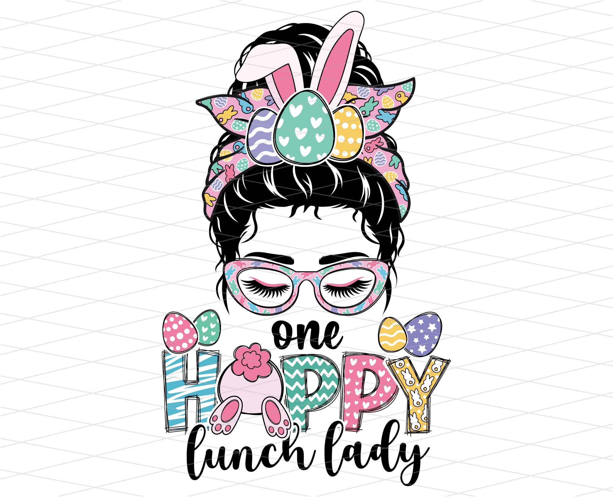 One Hoppy Lunch Lady Png Easter Lunch Lady Messy Bun Png - Etsy