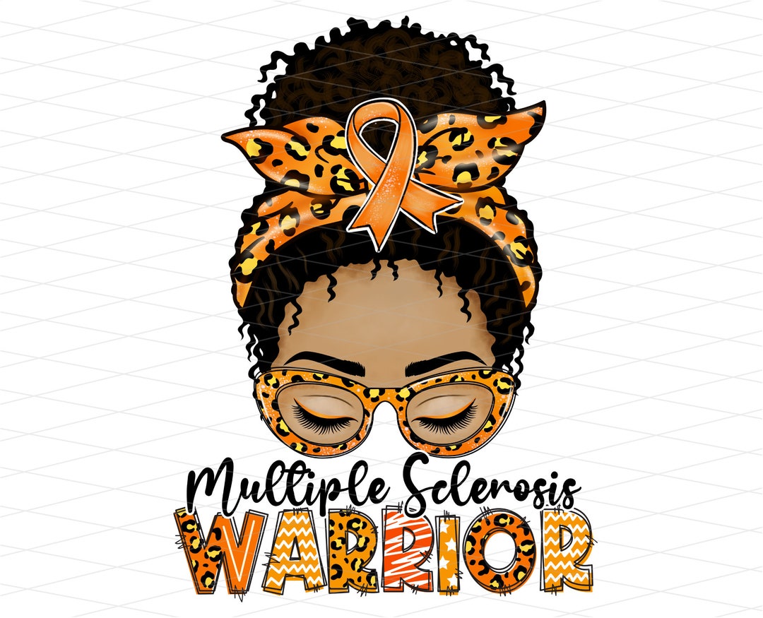 Multiple Sclerosis Warrior Afro Messy Bun Png, Multiple Sclerosis ...