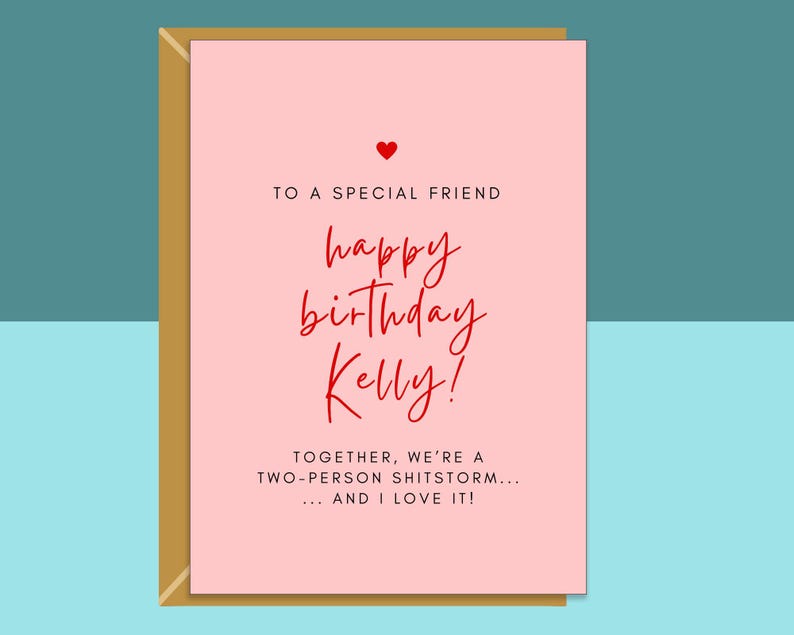 Funny Birthday Card for Friend – Personalised Cheeky Bestie Card, Sassy ...