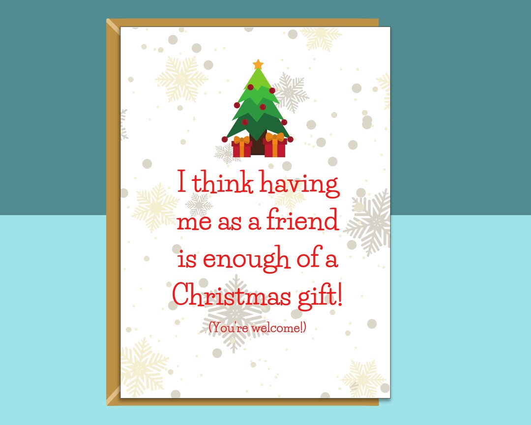 Funny Friend Christmas Card - Personalised Inside - for Him or for Her ...