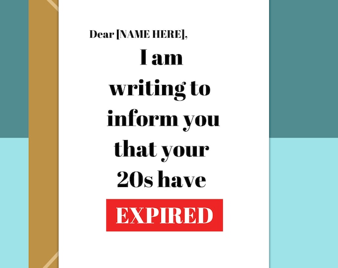 Custom 30th Birthday Card - 20s Have Expired - Personalised for Him or ...