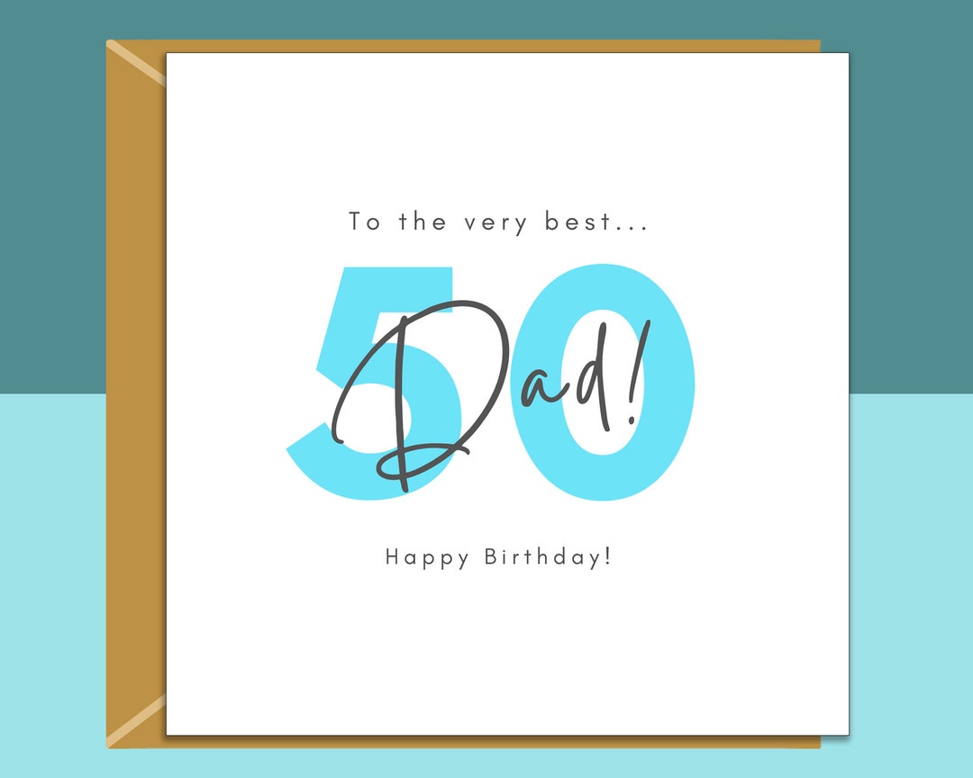 Dad 50th Birthday Card - Personalised - Custom - for Dad Turning 50 ...