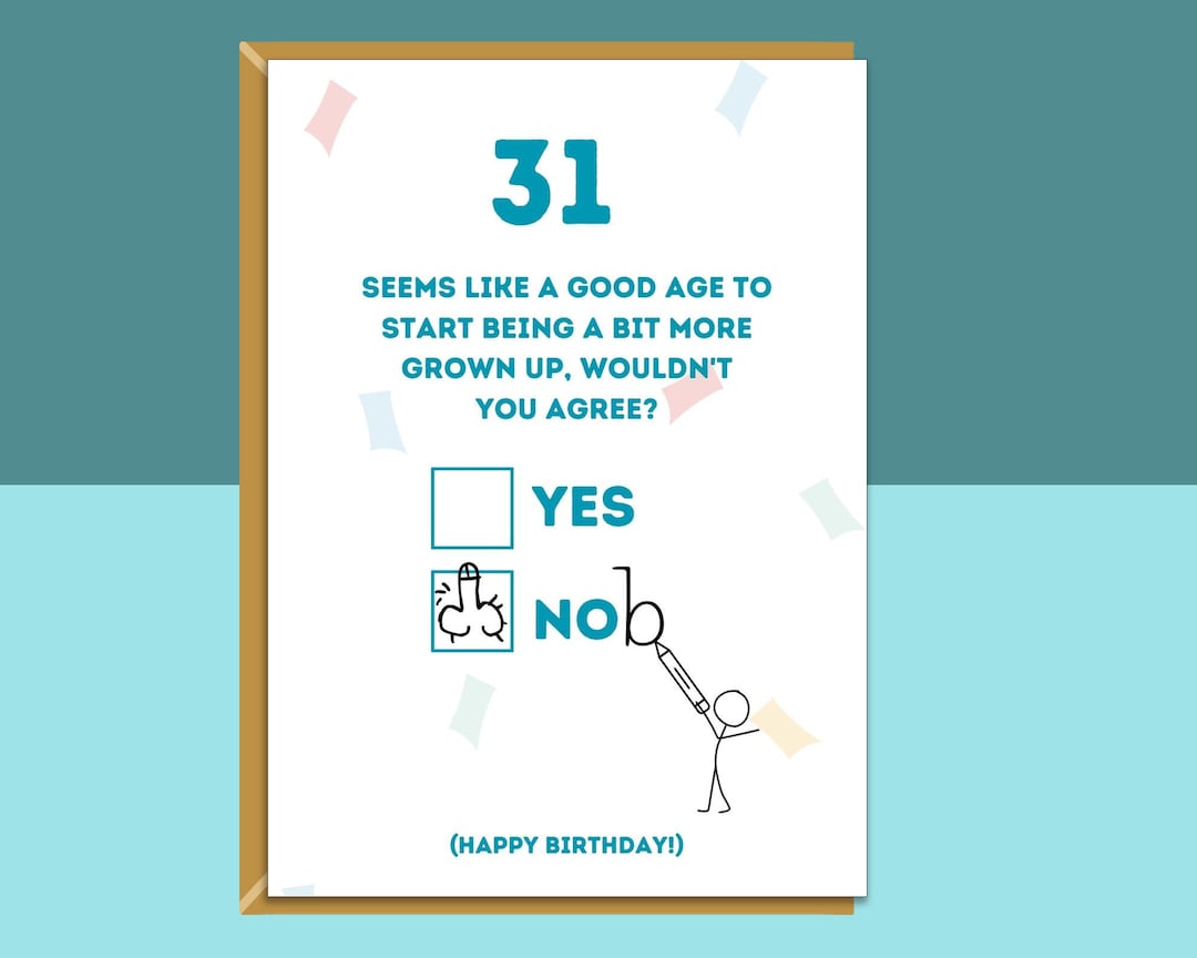 Funny 31st Birthday Card - Personalised Inside If Required - for Him or ...