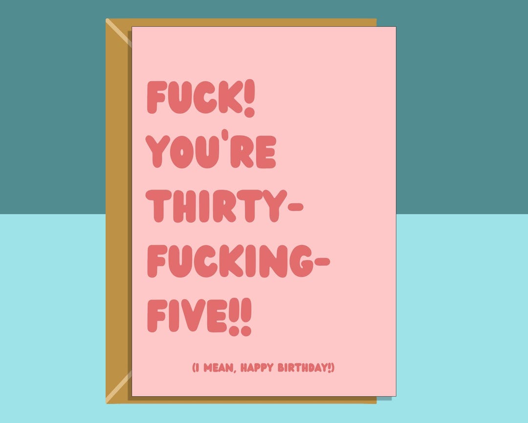 Funny 35th Birthday Card - Personalised Inside If Required - for Him or ...