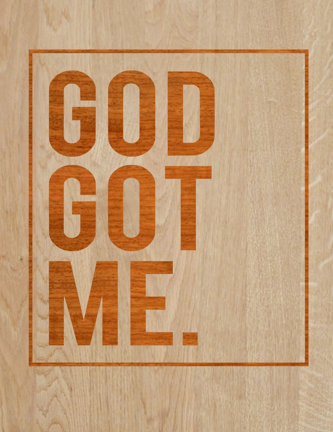 God Got Me. Svg, Jpeg Sign FILE ONLY - Etsy