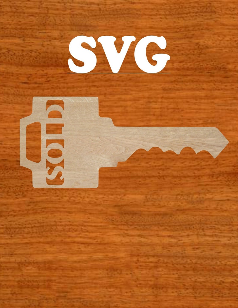 Sold by Realtor Key File, SVG INSTANT Digital Download for Laser ...