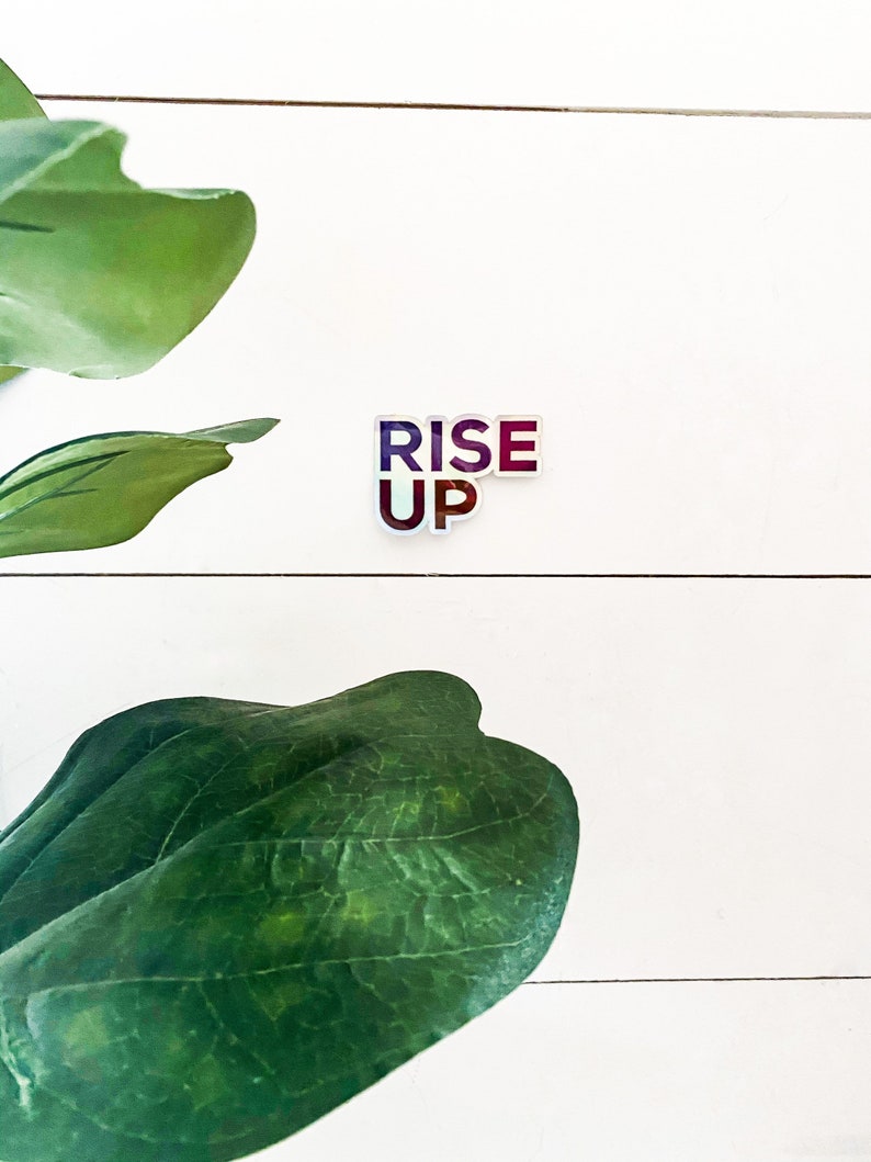 Rise up Sticker, Holographic Sticker, End Human Trafficking, Save the ...