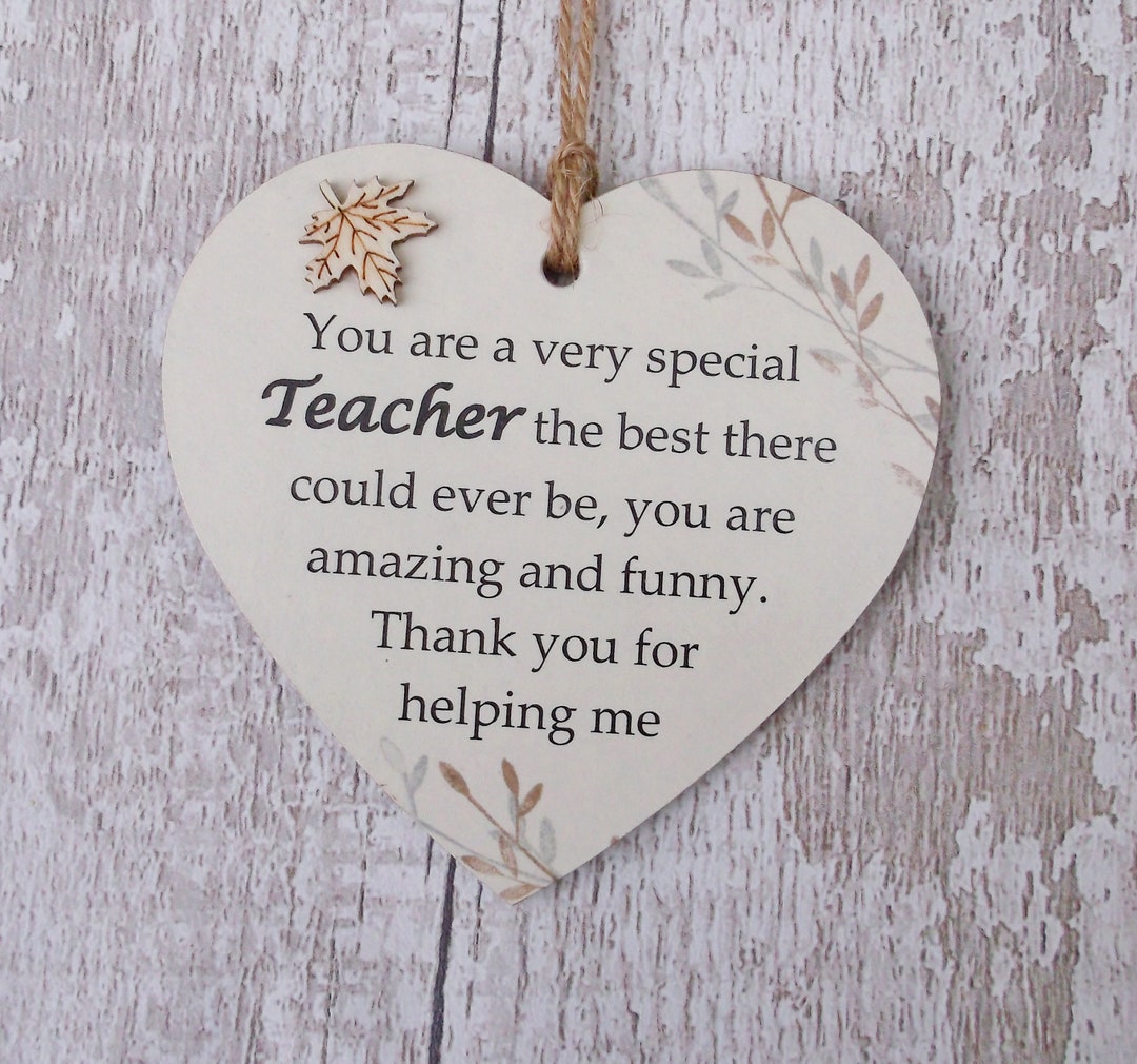 Very Special Teacher Thank You Wooden Gift Heart Plaque/sign - Etsy