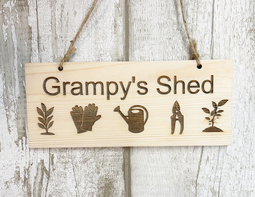 Grampy's Shed Indoor/outdoor Wooden Shed Sign - Etsy
