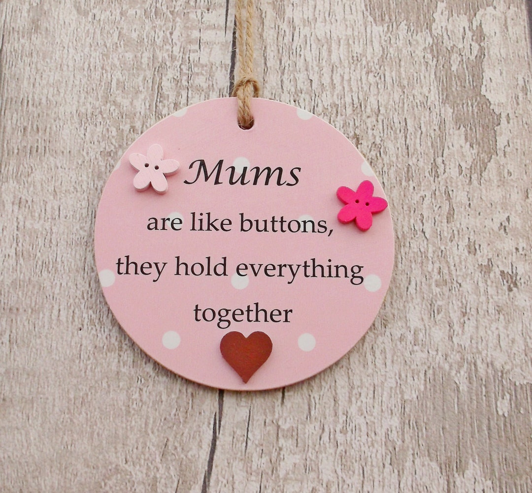 Mums Are Like Buttons Wooden Gift Disc Plaque/sign - Etsy