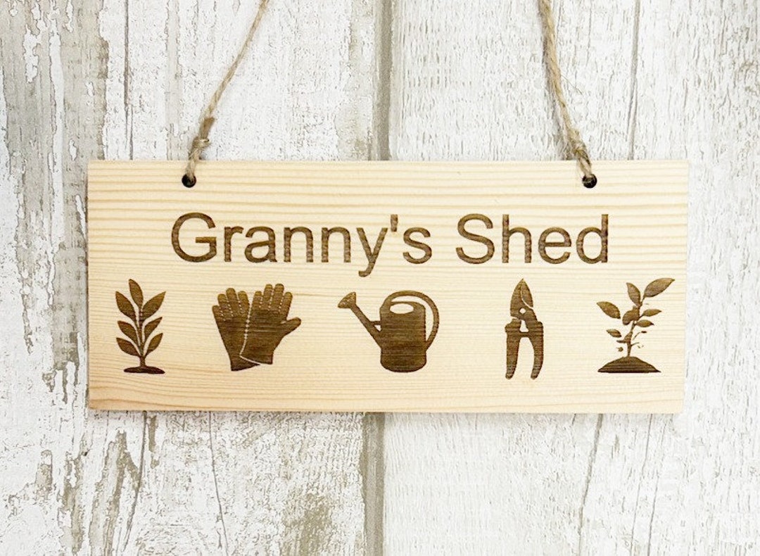 Granny's Shed Indoor/outdoor Wooden Shed Sign - Etsy