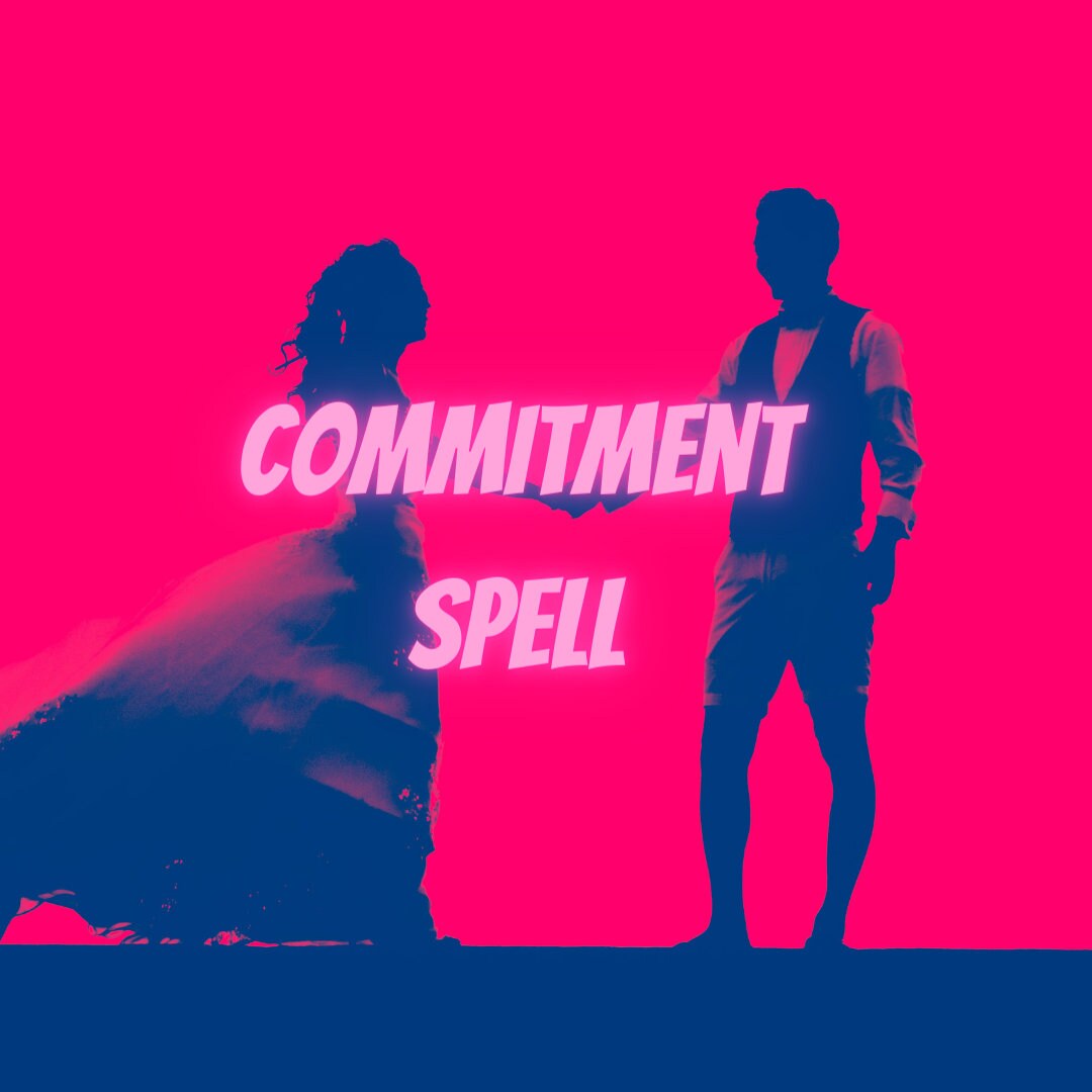 Commitment Spell Commit to Me Spellcasting Fast Casting Spellwork - Etsy