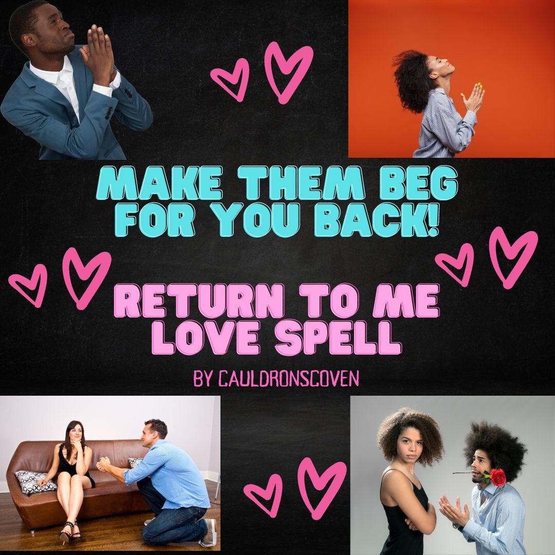 Return to Me Love Spell Return My Ex Love Spell Rekindle Romance ...