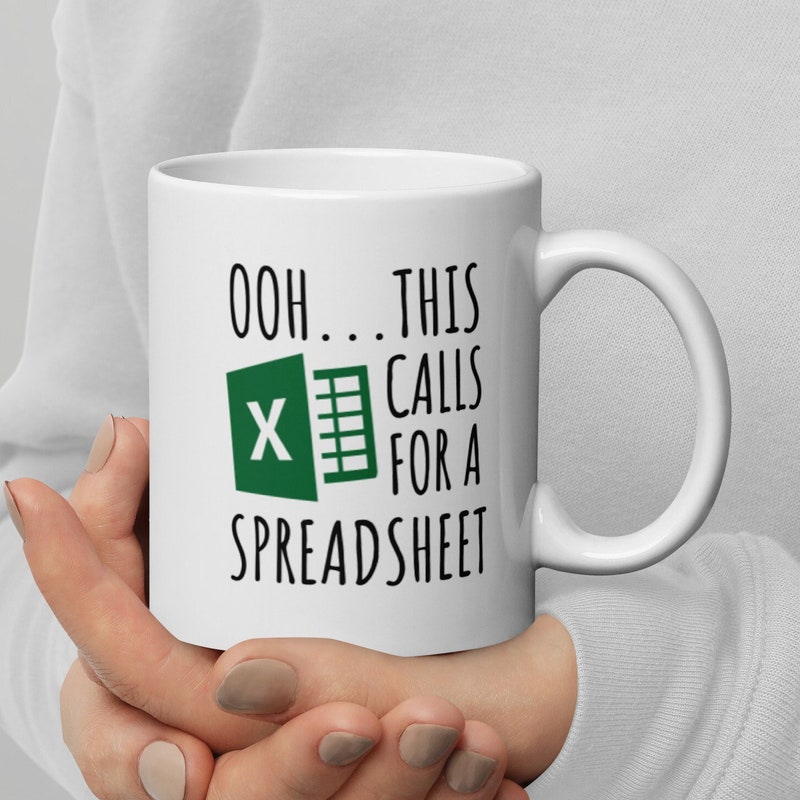 This Calls for a Spreadsheet Mug - Etsy