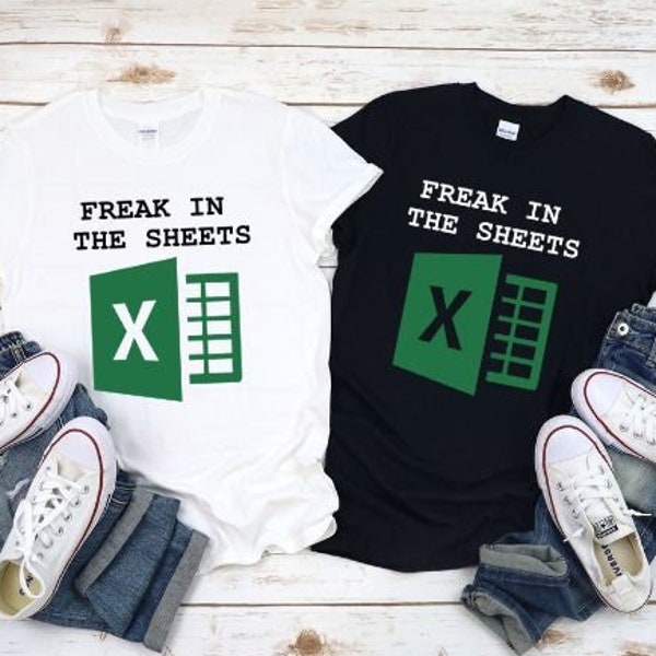Freak in the Sheet Excel Shirt - Etsy