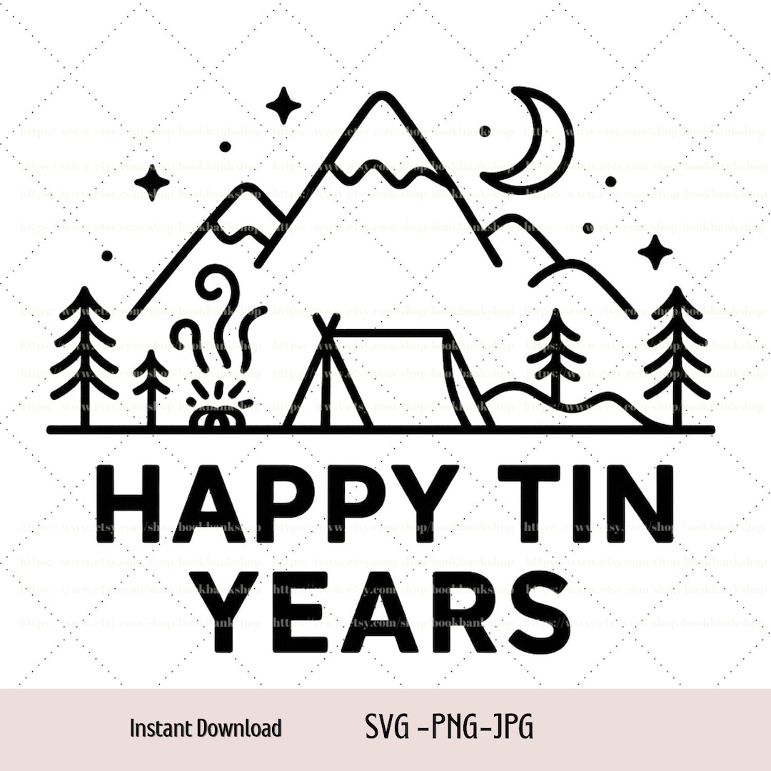 Happy Tin Years SVG , 10th Anniversary Camping PNG, 10th Anniversary ...