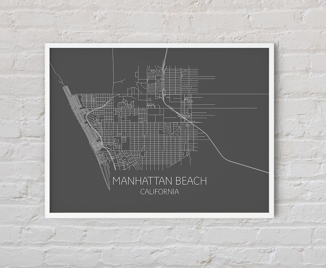 Manhattan Beach Map Print Poster, Los Angeles Map, LA Map, California Map, Black and White Wall ...