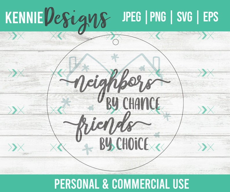 Neighbor Christmas Ornament SVG Cut File to Make Keepsake for Neighbour ...