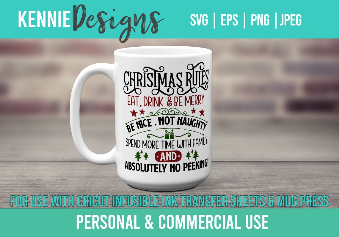 Christmas Rules Mug Template SVG for Infusible Ink Sheets and Marker ...