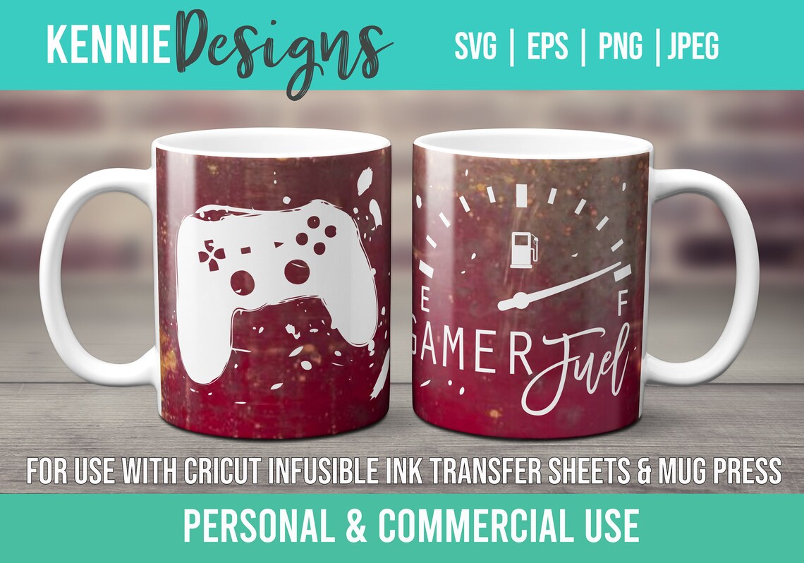 Gamer Fuel Infusible Ink Mug Wrap SVG Template Transfer Sheets and ...