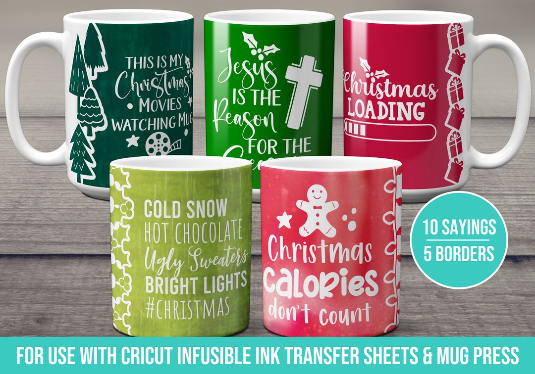 Christmas Mug Wraps With Sayings Template SVG for Infusible Ink Sheets ...