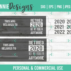 Retired Gift Infusible Ink Mug Wrap SVG Template Transfer Sheet and ...