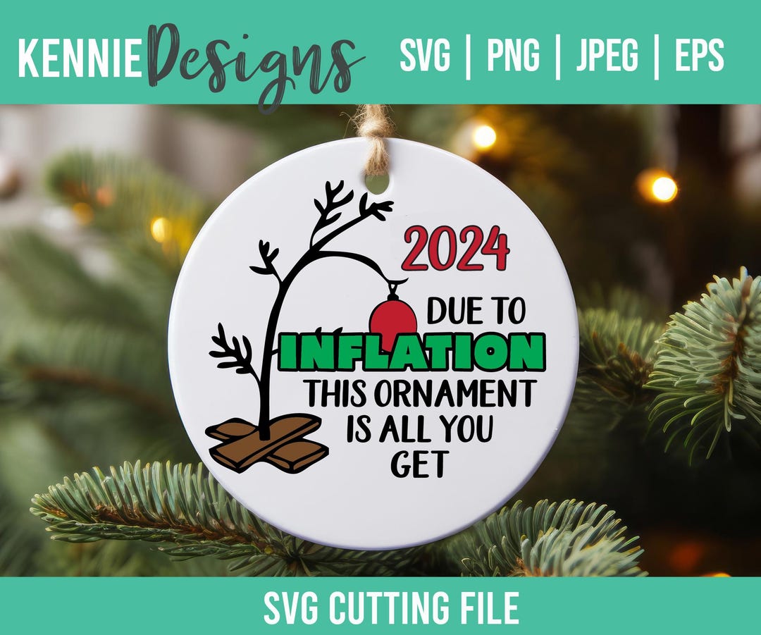 2024 Christmas Ornament SVG Cut File-funny Keepsake for Year of ...