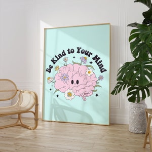 Be Kind to Your Mind Print Inspirational Poster Wall Art A1 A2 A3 A4 A5 ...