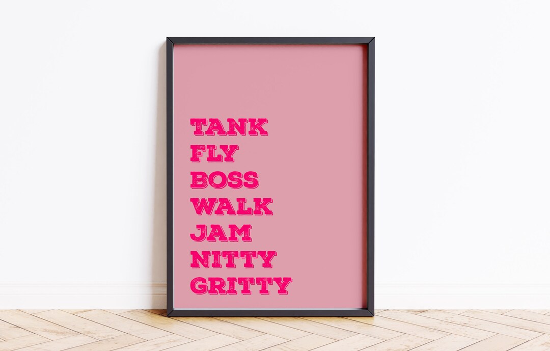 Tank Fly Boss Walk Jam Nitty Gritty Song Lyric Quote Print Poster Wall ...
