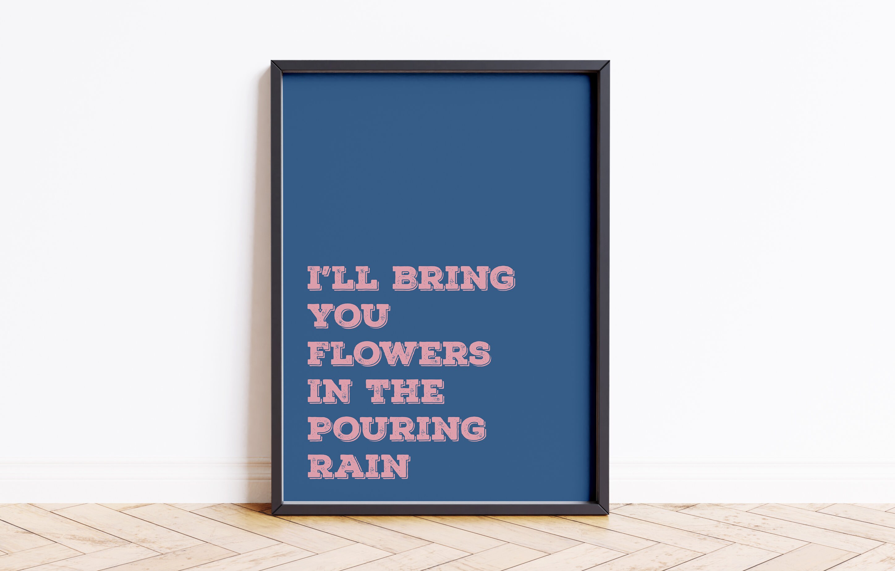I'll Bring You Flowers Song Lyric Quote Print Poster Wall Art Maxi Home ...