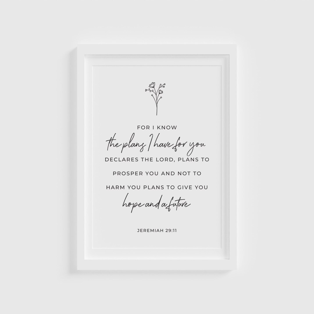 Jeremiah 29:11 for I Know the Plans I Have for You Christian Bible ...