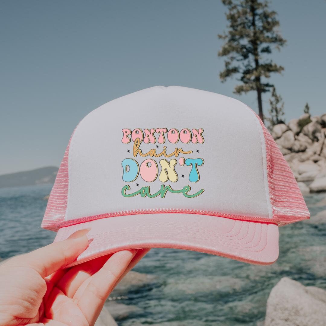 Pontoon Hat Pontoon Hair Don't Care Hat Trucker Hat Boating Hat Gifts ...