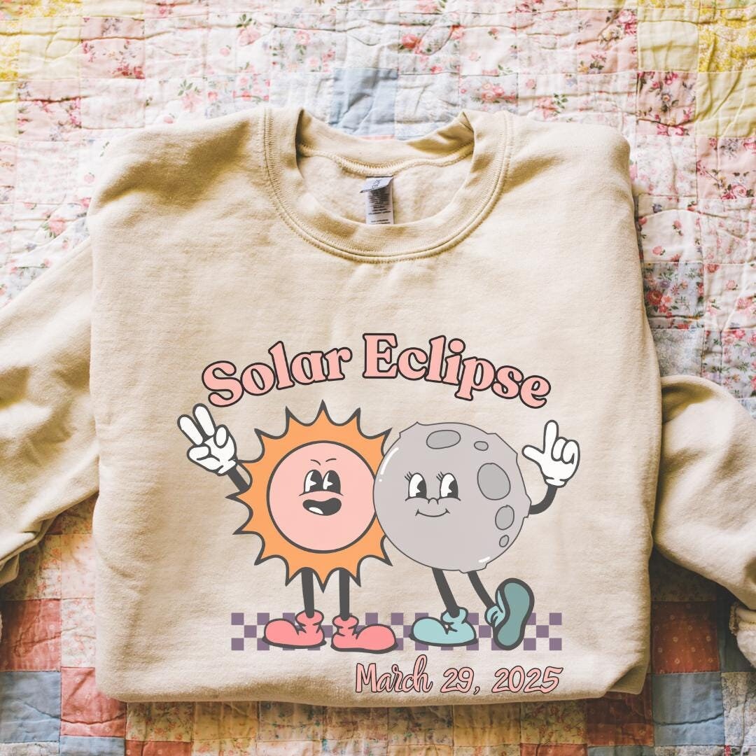 Solar Eclipse 2025, Eclipse Sweatshirt, Solar Eclipse Sweatshirt ...