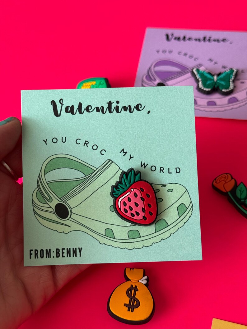 Classroom Valentine Favors You Croc My World Classroom Valentine Croc ...