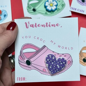 Valentine Class Favors You Croc My World Classroom Valentine Clog Charm ...