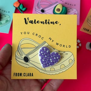 Classroom Valentine Favors You Croc My World Classroom Valentine Croc ...