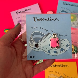 Classroom Valentine Favors You Croc My World Classroom Valentine Croc ...