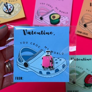 Valentine Class Favors You Croc My World Classroom Valentine Croc Charm ...