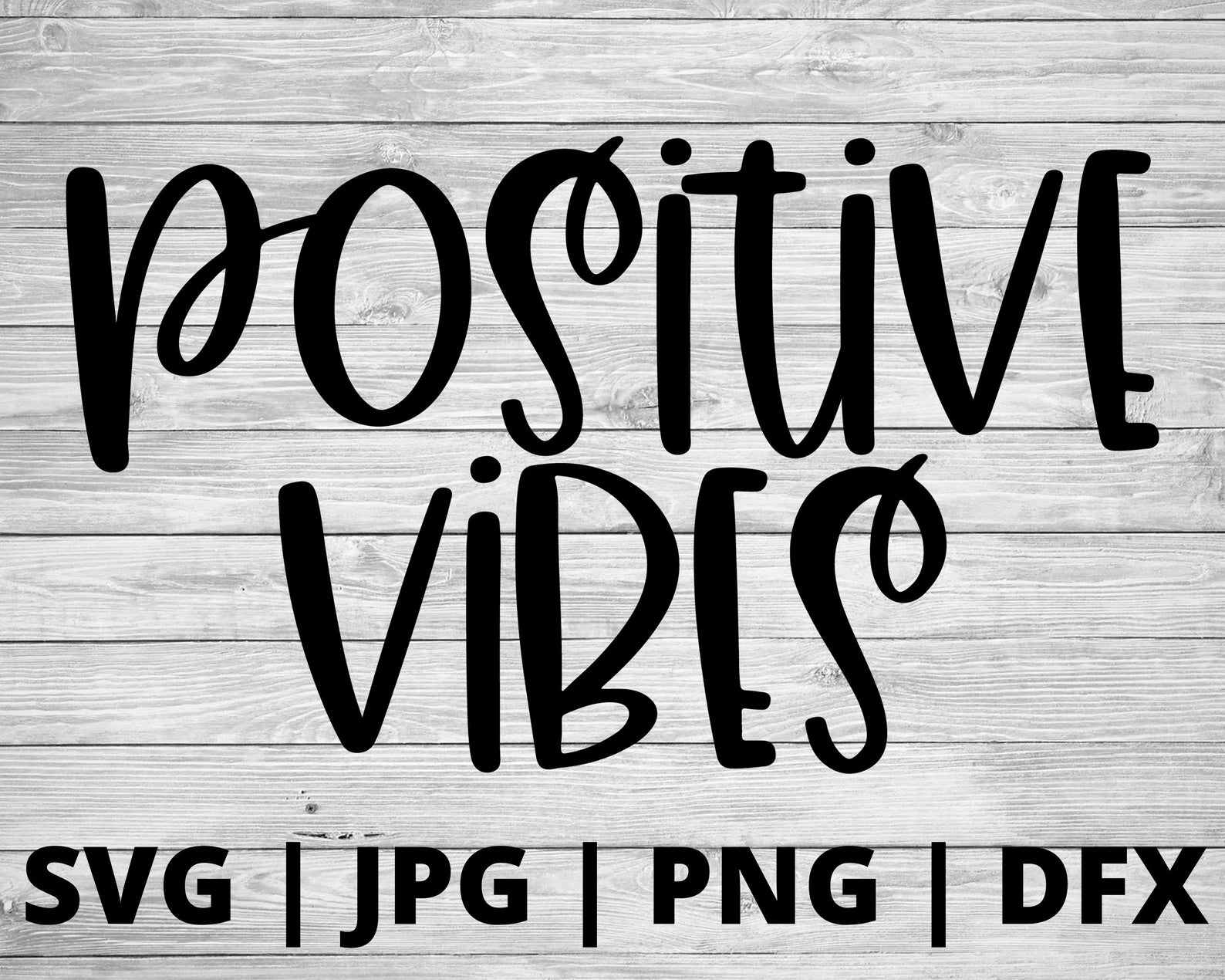 Positive Vibes SVG Motivational Svg Positive Svg Be Kind - Etsy