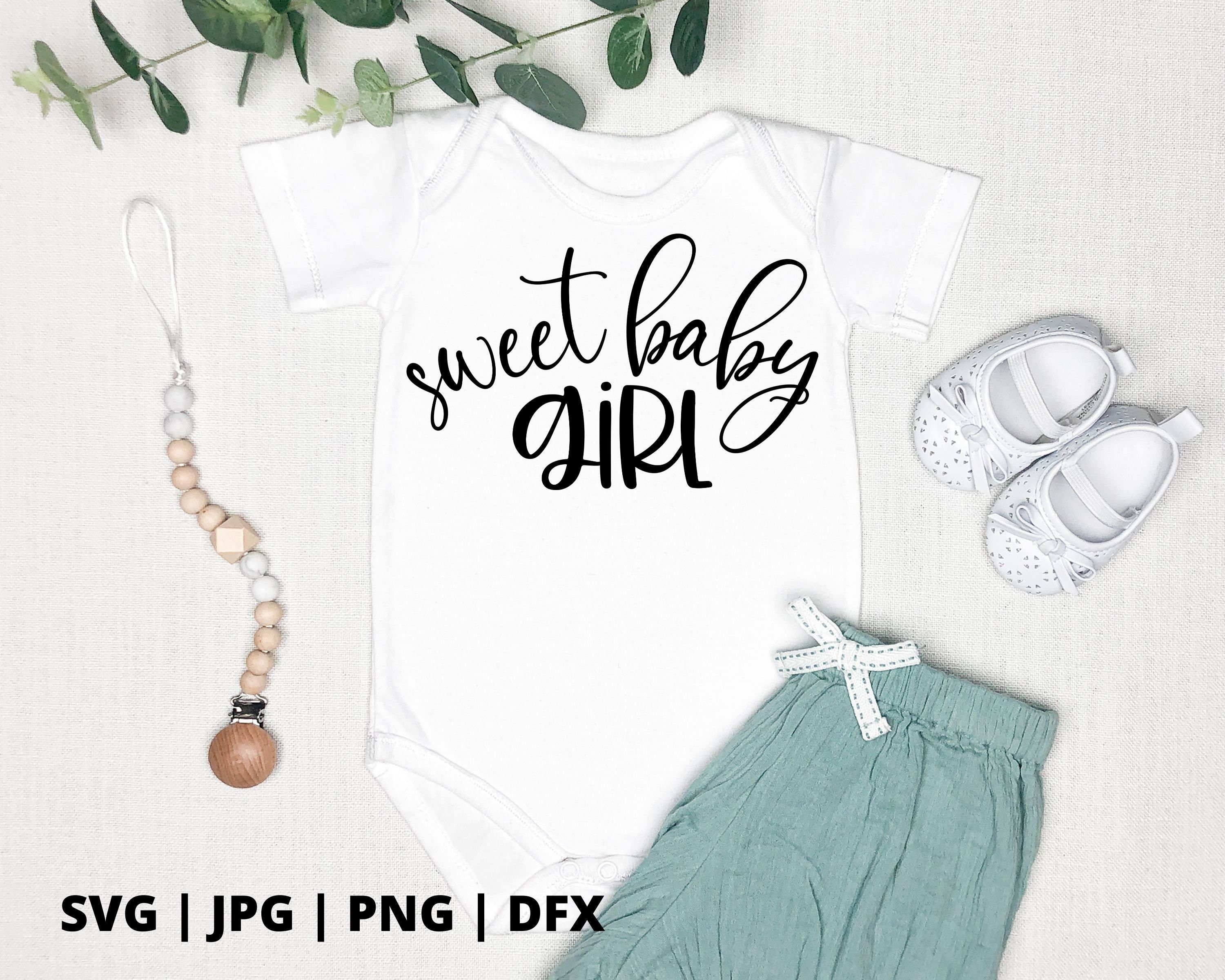 Sweet Baby Girl SVG Newborn Svg Baby Shower Svg New Baby Svg Funny Baby ...