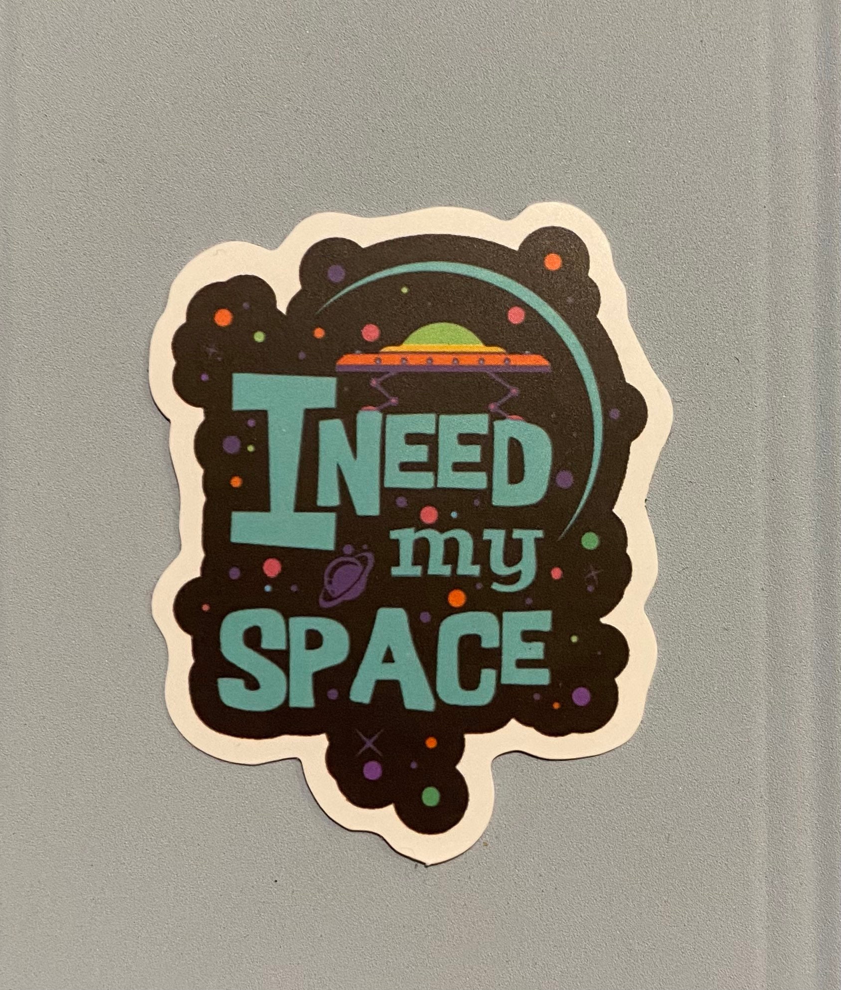 I need my space Sticker/ Laptop Aufkleber | Etsy