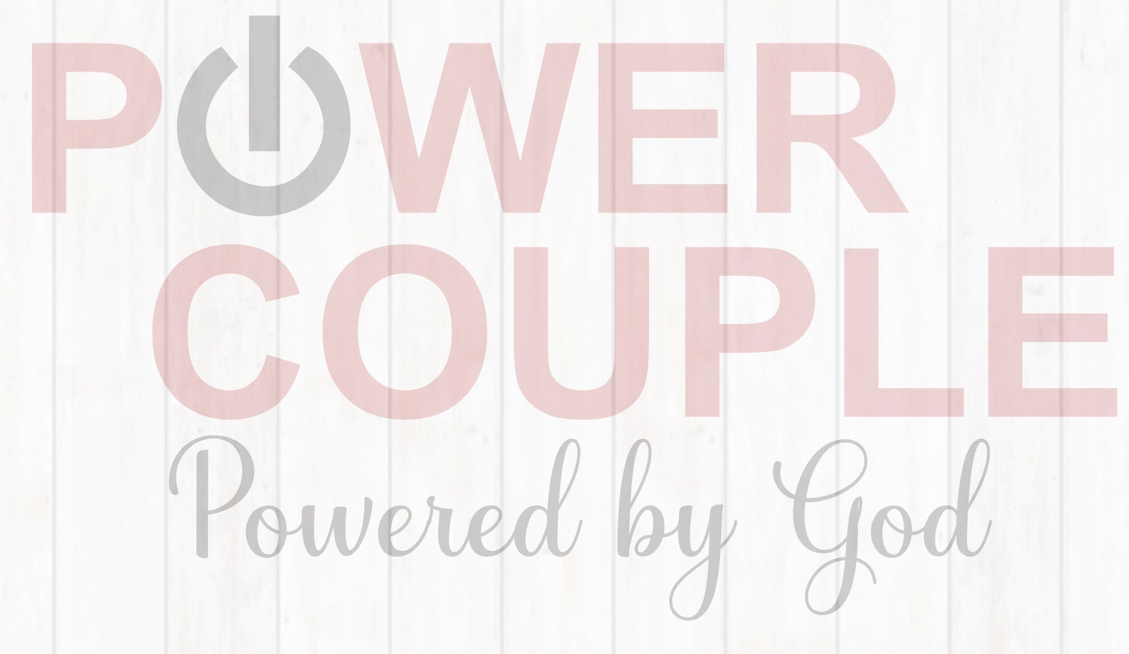 Power Couple, Powered by God SVG, PNG and Mockup - Etsy