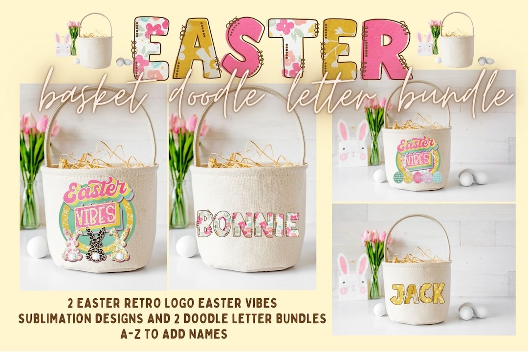Easter Basket PNG Sublimation Bundle, 3 Doodle Letter Alphabets & 2 ...