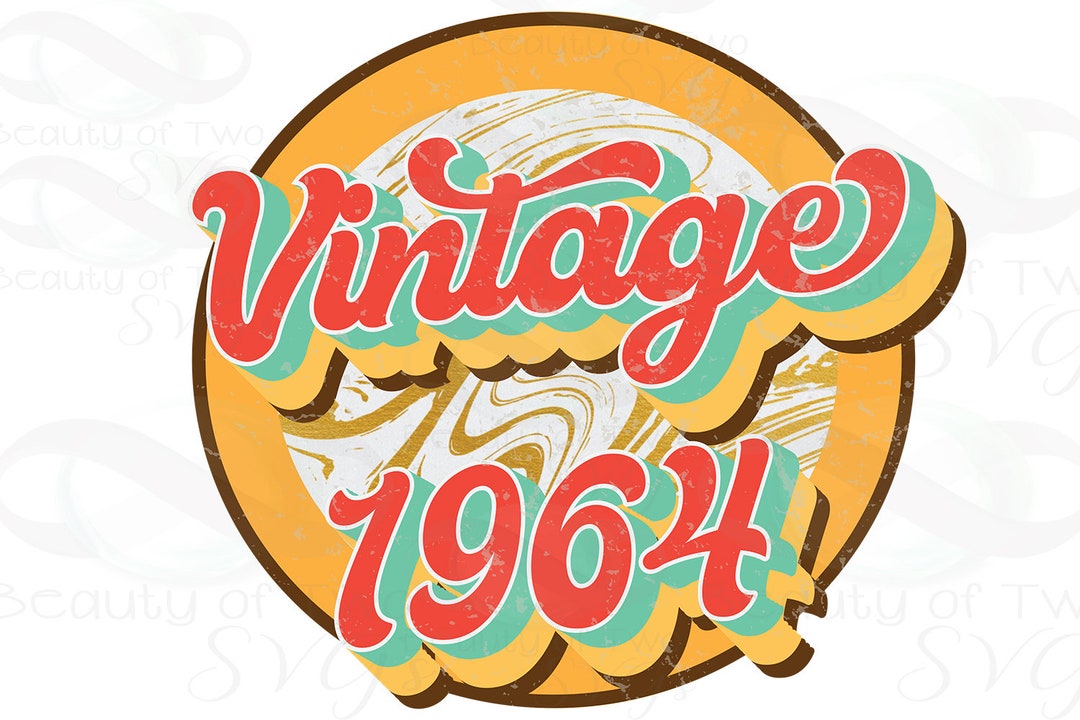Vintage 1964 Retro Birthday Png Sublimation, Birthday Vintage ...