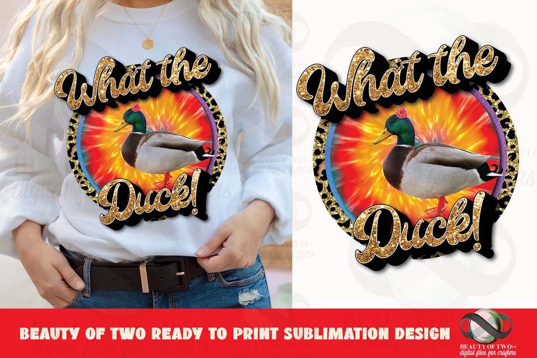 Funny Duck - What the Duck - Sublimation Design (PNG) - Etsy