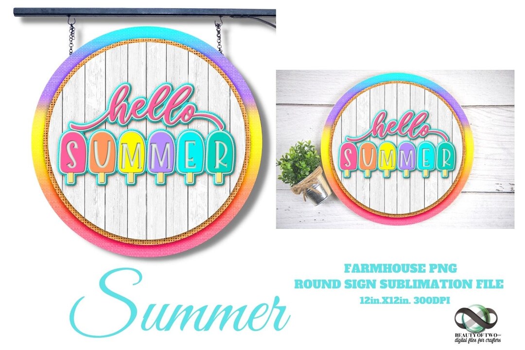 Hello Summer Popsicles Round Sign Design: Rustic PNG (digital Download ...