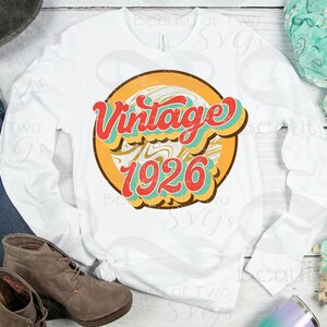 Vintage 1926 Retro Birthday Png Sublimation, Birthday Vintage ...