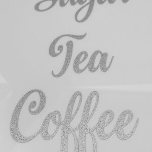 SILVER GLITTER COFFEE Tea Sugar Jar Stickers Vinyl Cut Adhesive Kitchen ...